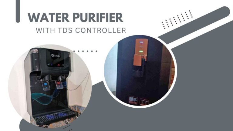 Top 8 Water Purifiers that can control TDS up to 3000 PPM